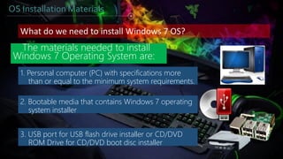 Installing win 7 os | PPT