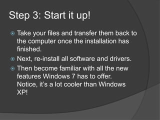 Installing Windows 7 | PPTX