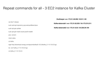 Setup 3 Node Kafka Cluster on AWS - Hands On | PDF
