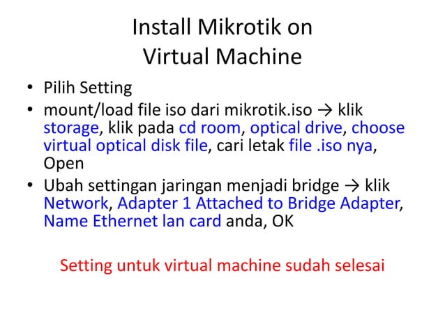 Install Mikrotik OS di VirtualBox.pptx