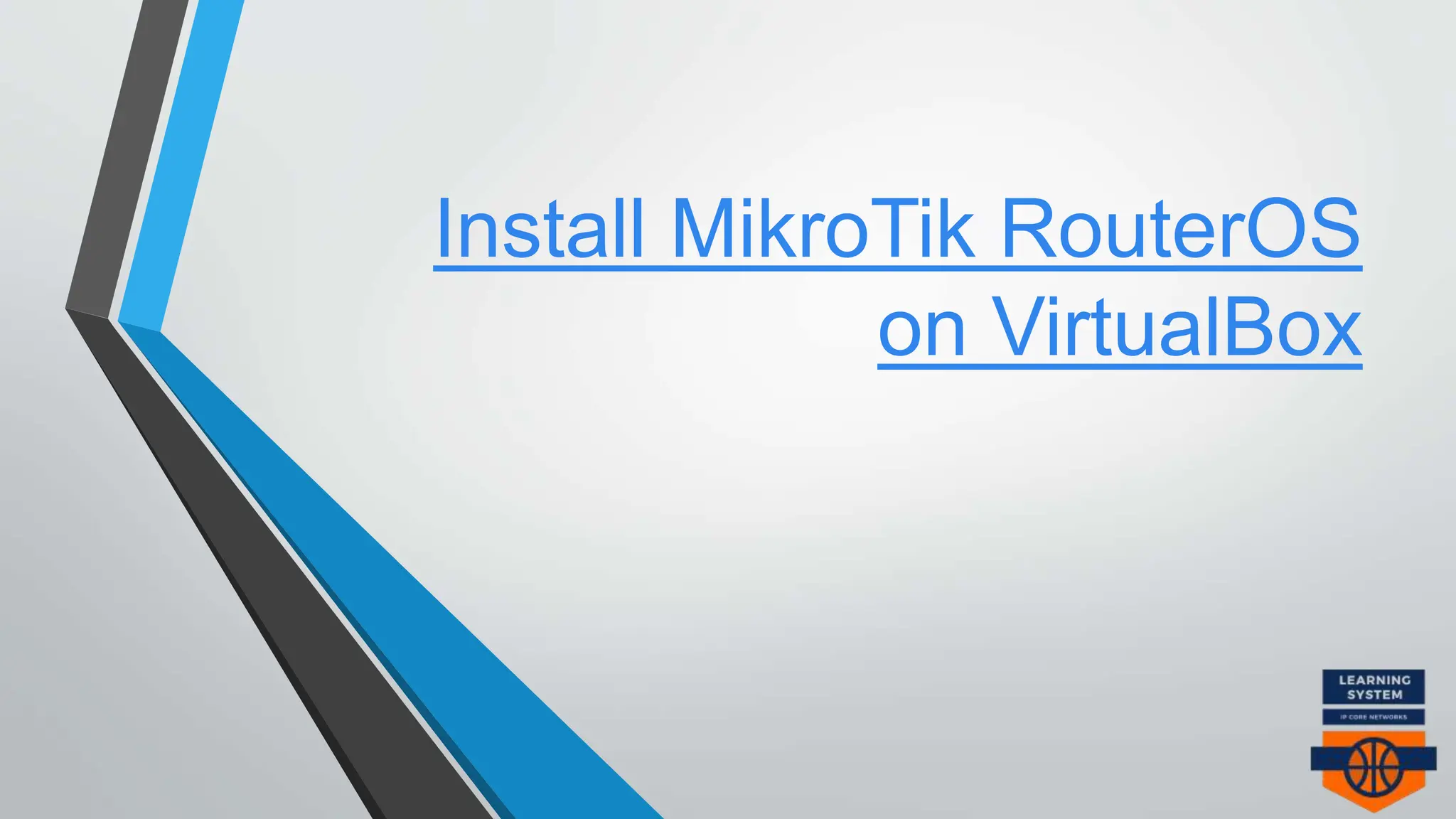 Install MikroTik RouterOS on VirtualBox.pptx