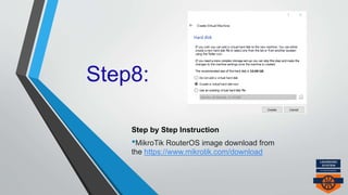Install MikroTik RouterOS on VirtualBox.pptx