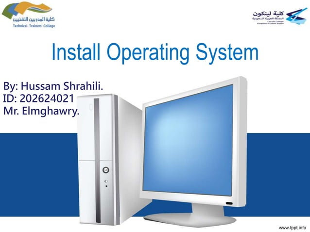 Install Operating System Pptx Operating Systems Computer Software And Applications