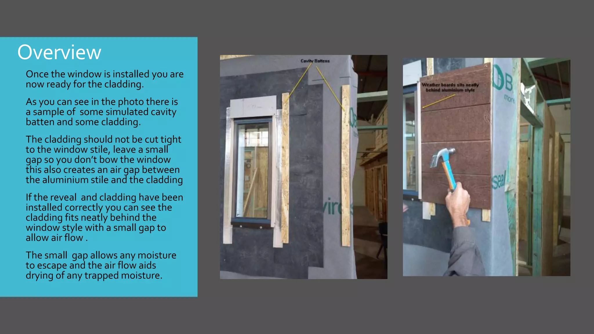 Install Window into clad building | PPTX