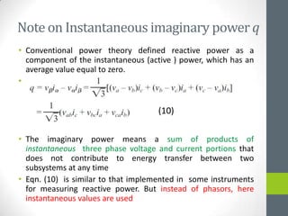 Instantaneous Reactive Power Theory And Its Applications | PPSX