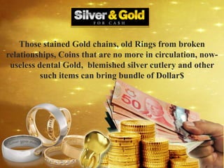 Cash for Gold | PPTX