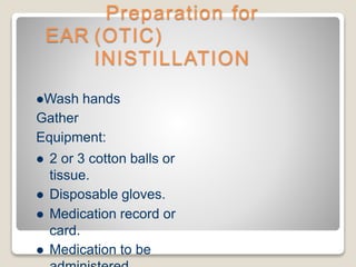 Instillation Of Medication Pptx