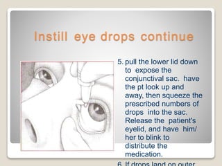 Instillation of medication | PPTX