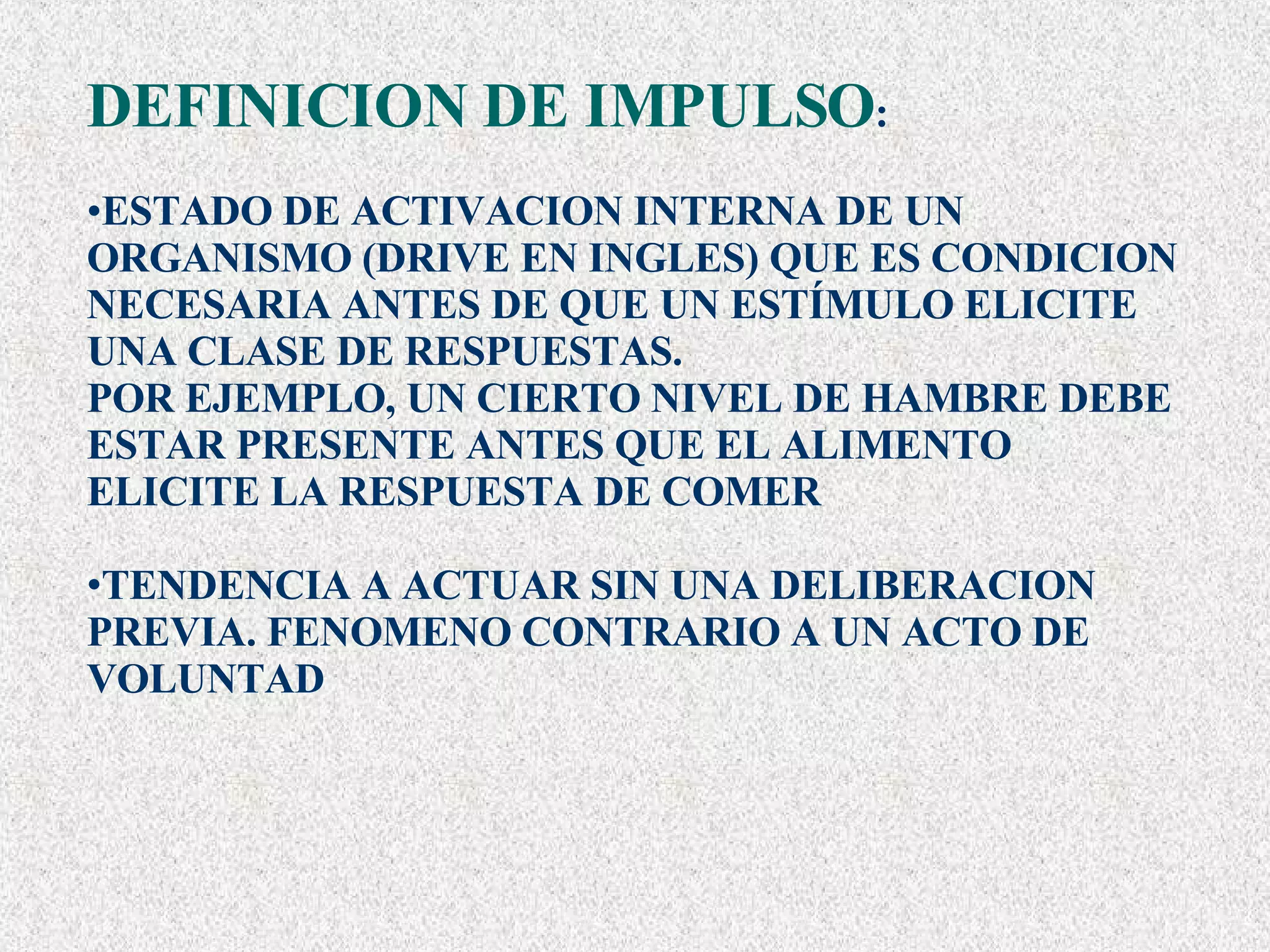 Instintos, Impulsos, Necesidades | PPT