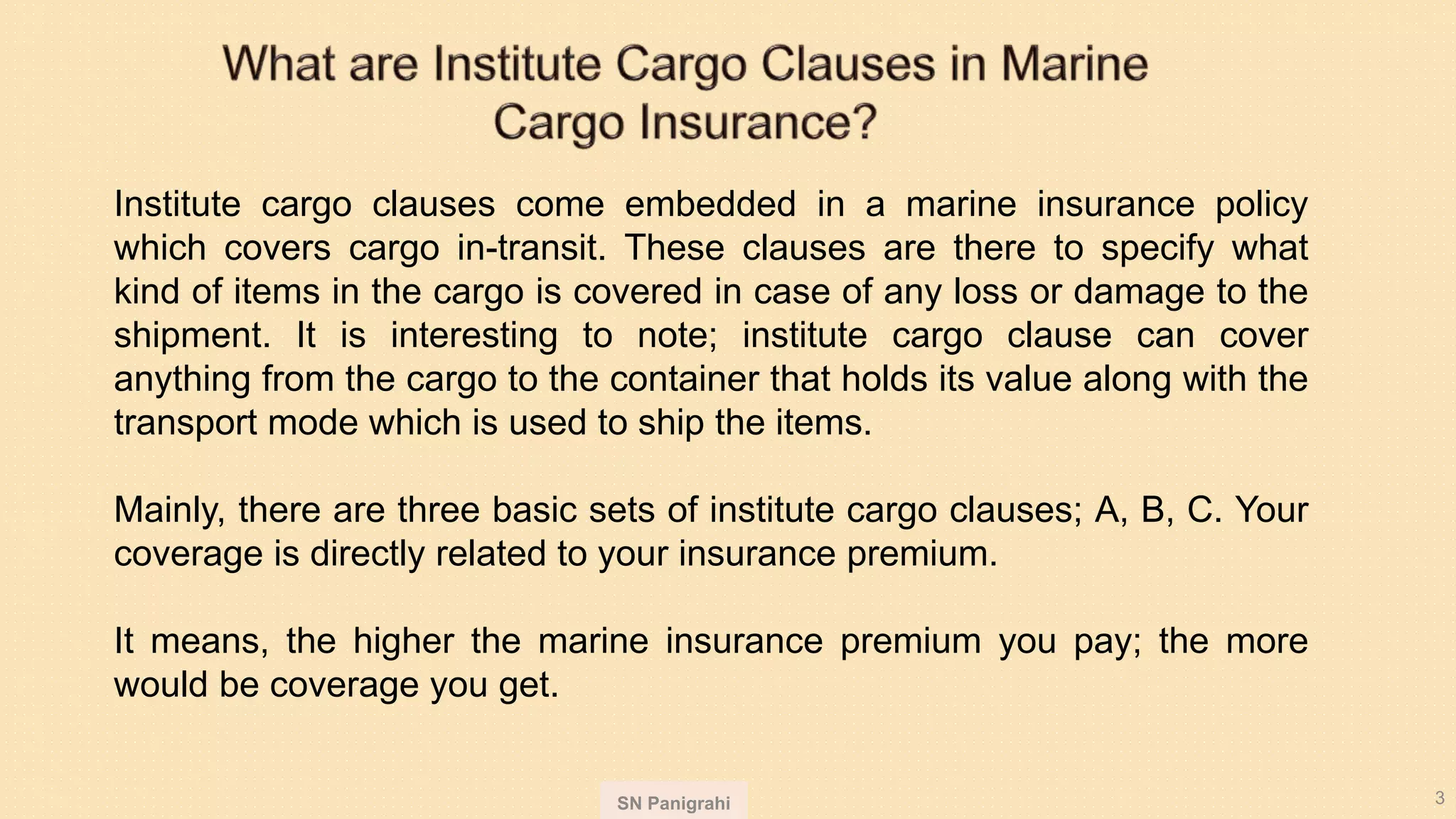 Institute Cargo Clauses in Marine Insurance By SN panigrahi | PPTX