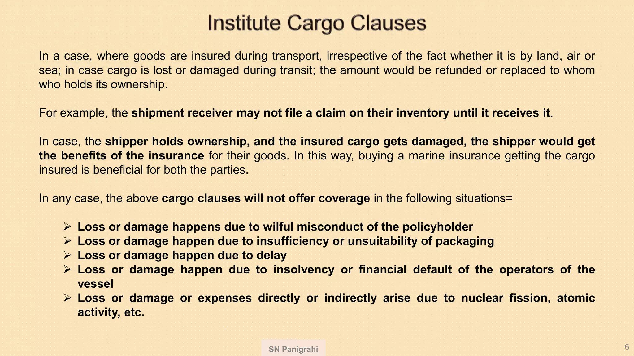 Institute Cargo Clauses in Marine Insurance By SN panigrahi | PPTX
