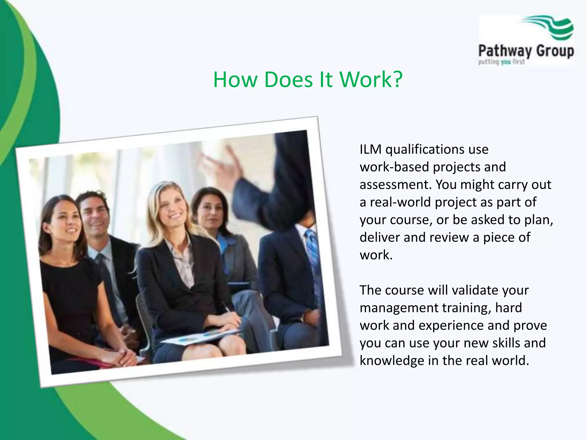 Institute of Leadership & Management ILM QCF Training by Pathway Group ...