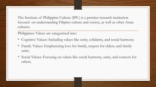 Institute of Philippine Culture’s Study on Philippine Values_071532.pptx