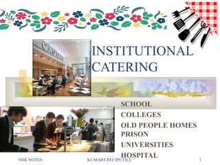 Institutional catering | PPT
