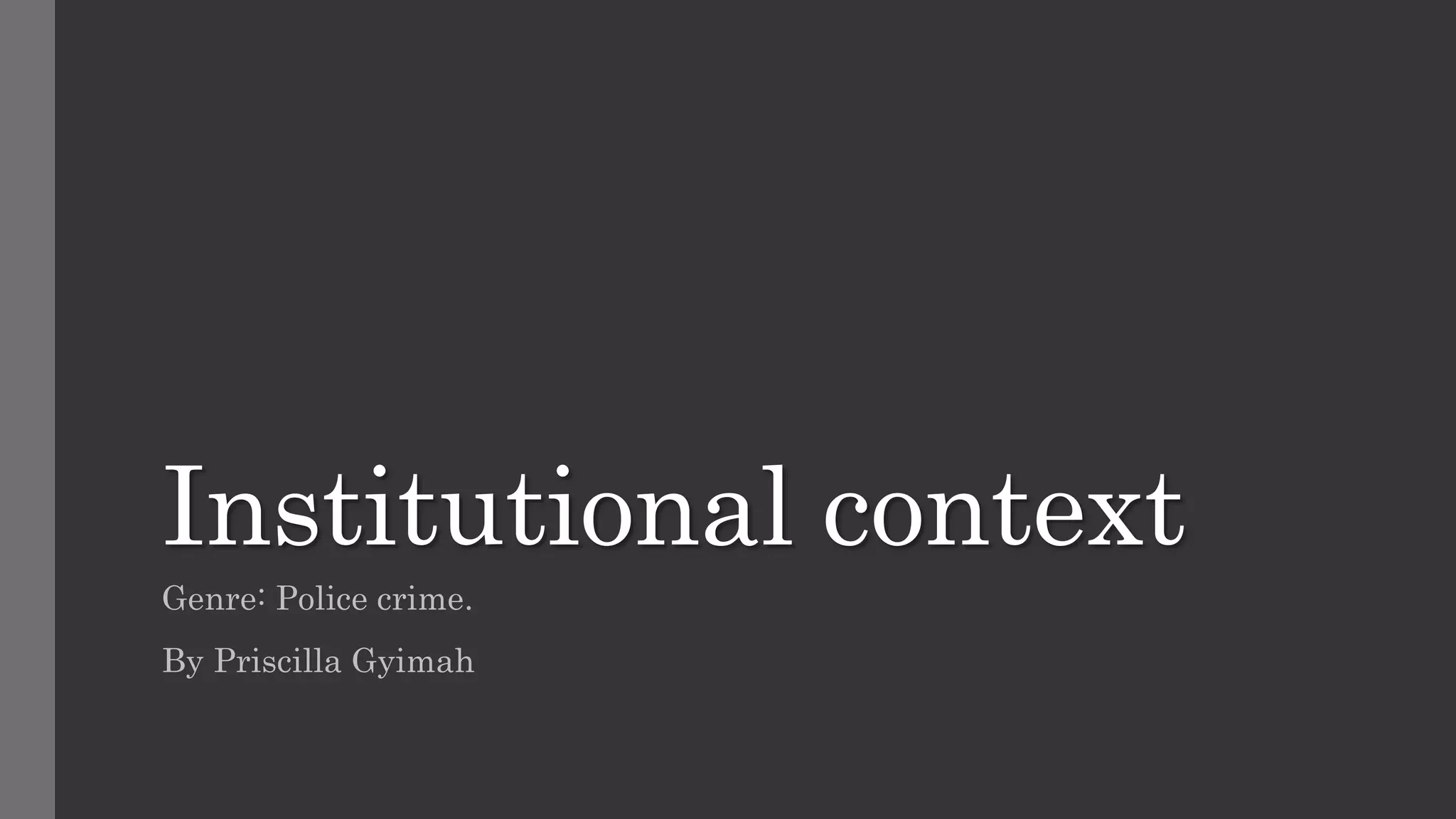 Institutional Context Ppt