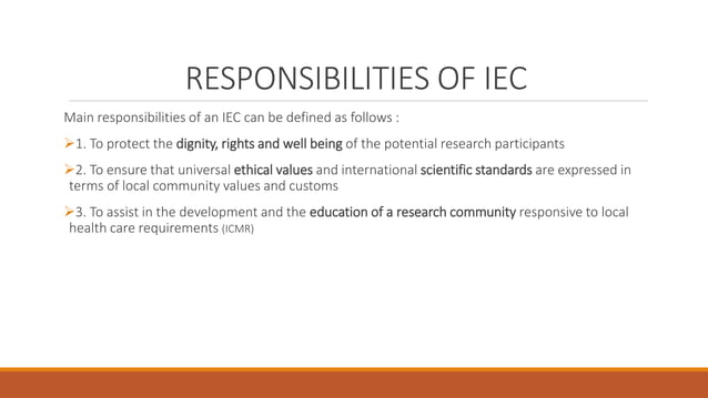 Institutional ethics committee : Roles and Responsibilities | PPTX ...