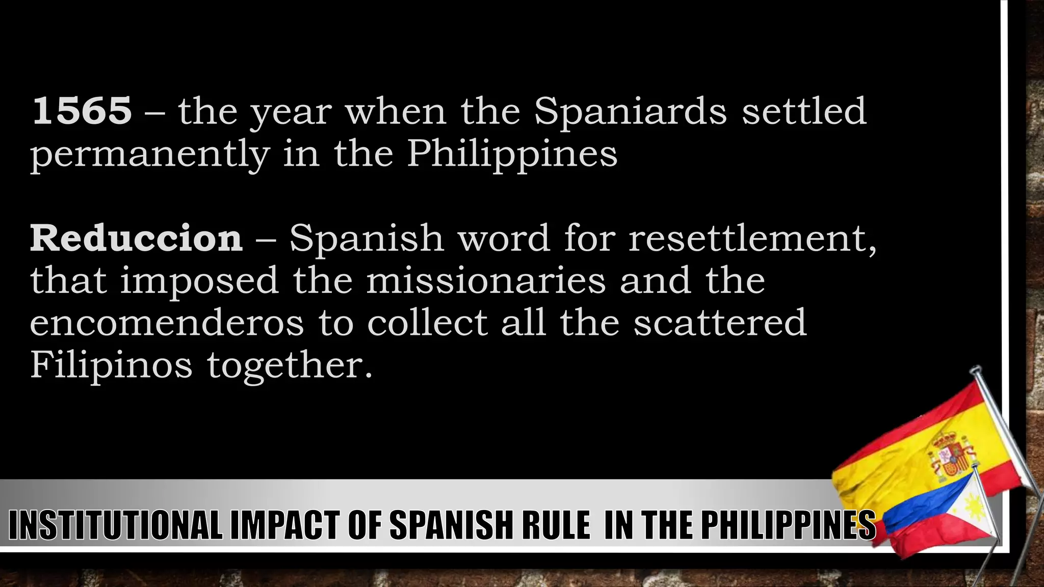 Institutional Impact of Spanish Rule in the Philippines | PDF