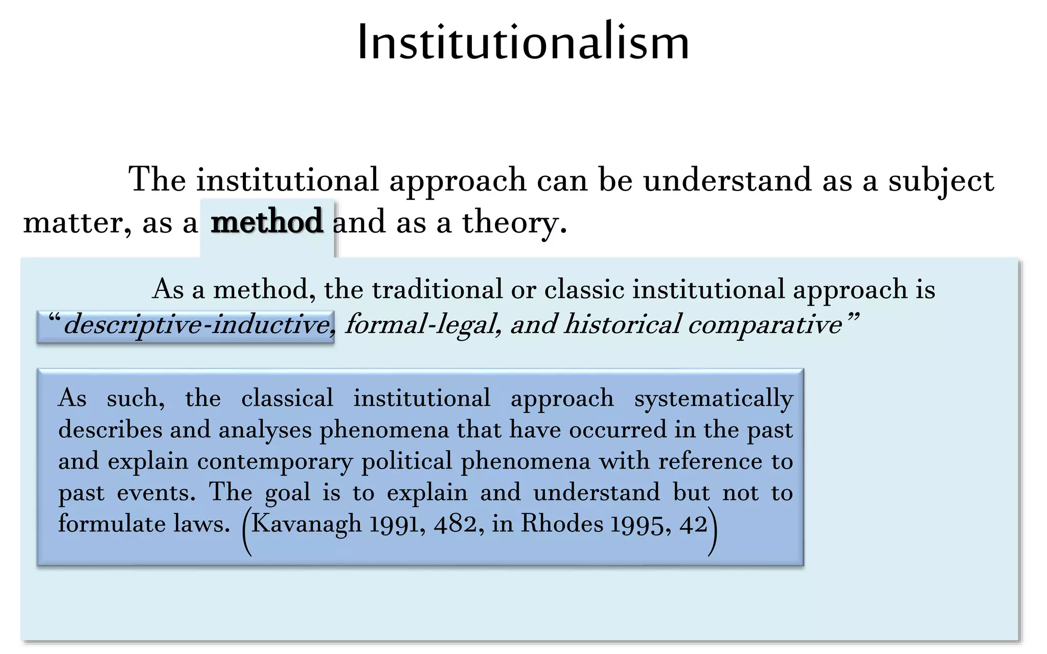 DISS - Approaches - Institutionalism | PPTX