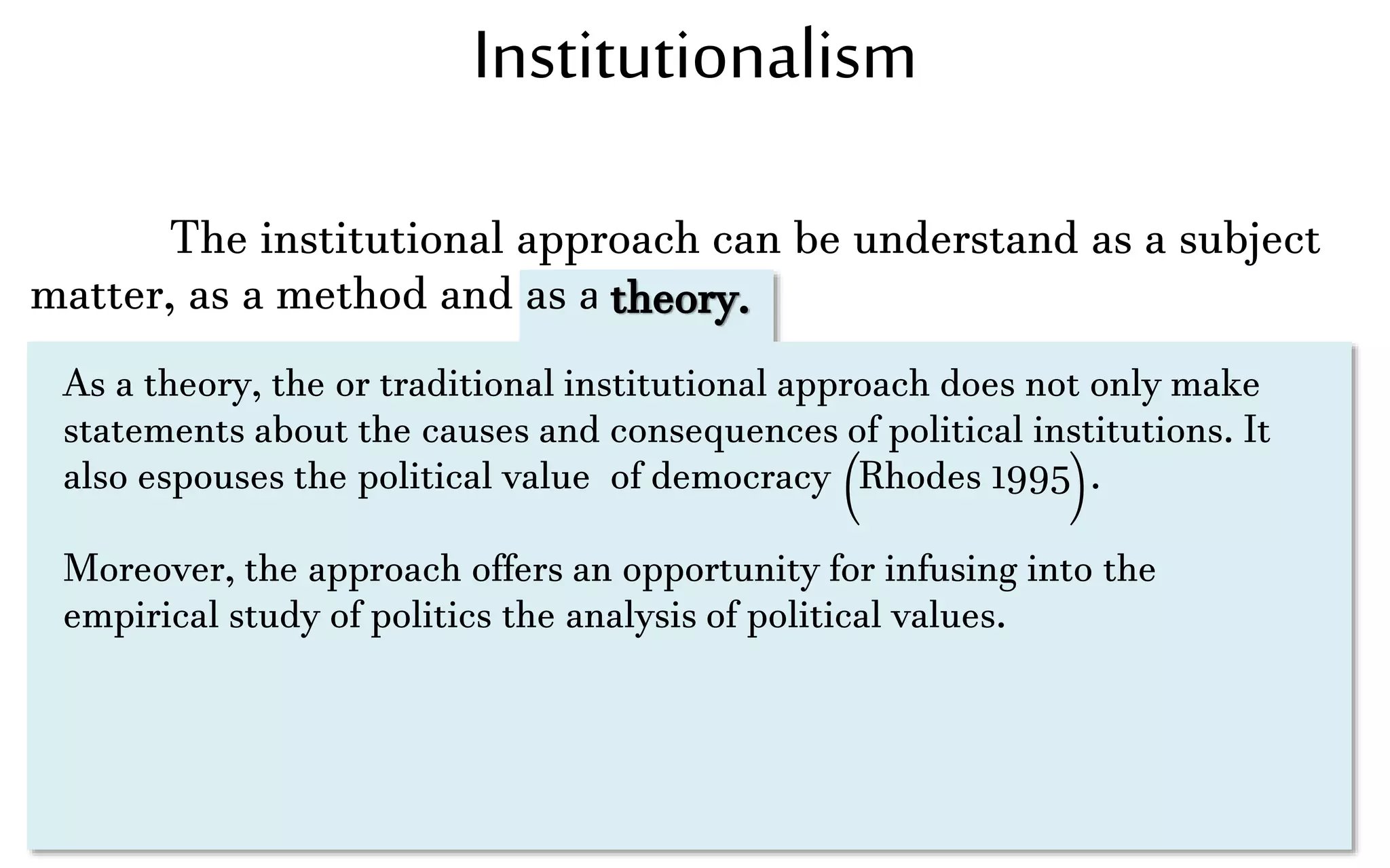 DISS - Approaches - Institutionalism | PPTX