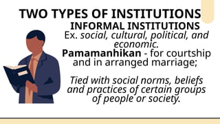 The basic concepts and principles of institutionalism | PPTX