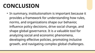 The basic concepts and principles of institutionalism | PPTX