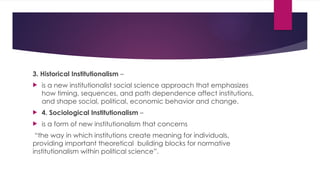 INSTITUTIONALISM-GROUP in discipline and ideas in social science | PPTX