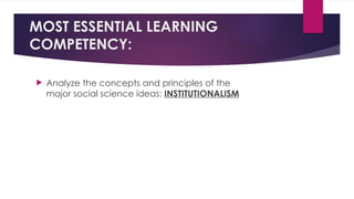 INSTITUTIONALISM-GROUP in discipline and ideas in social science | PPTX