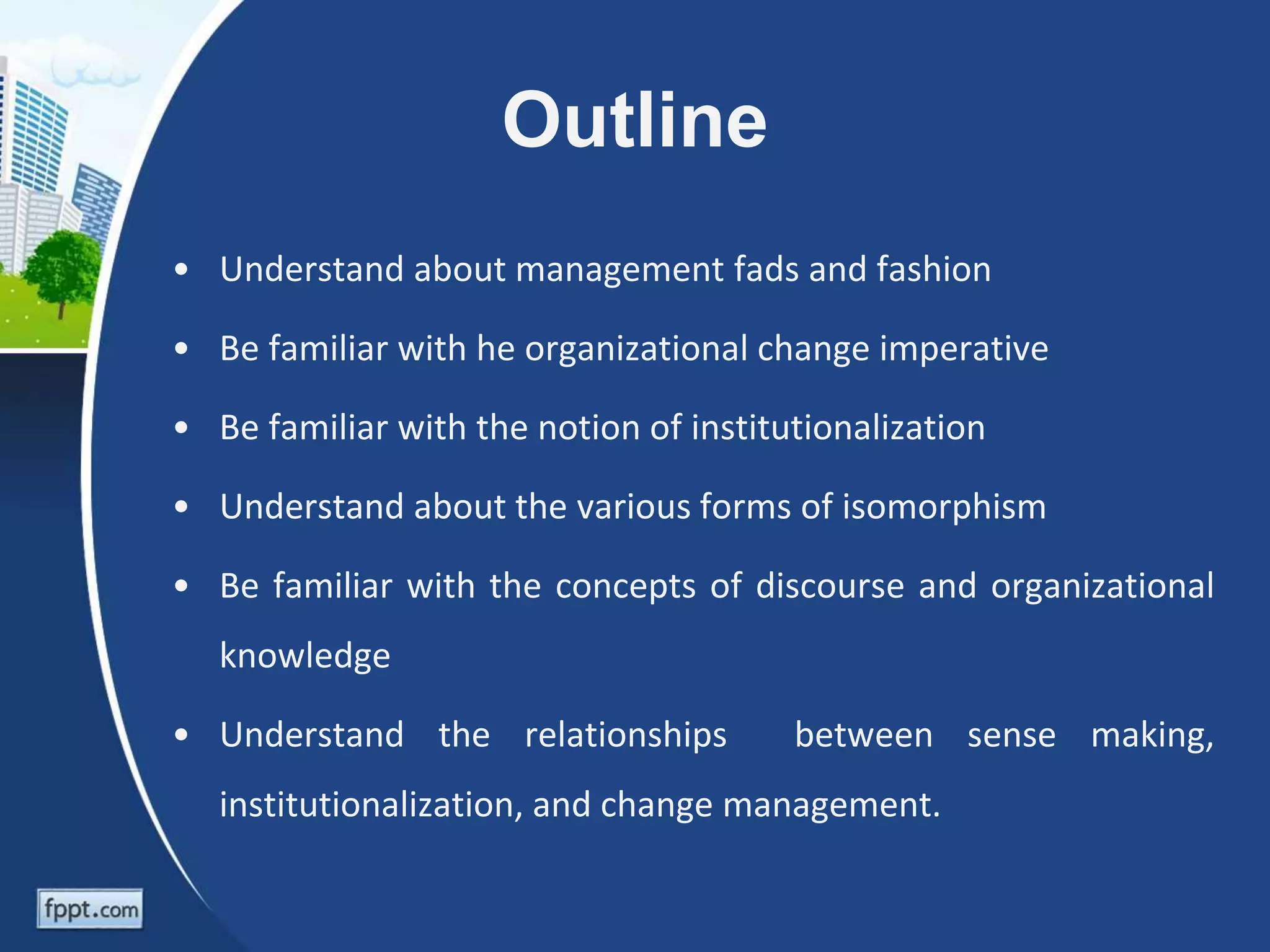 Institutionalization and change | PPTX