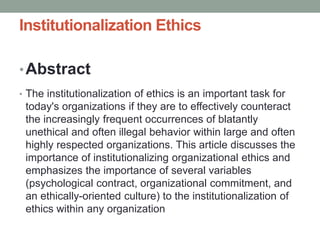 Institutionalization ethics | PPTX