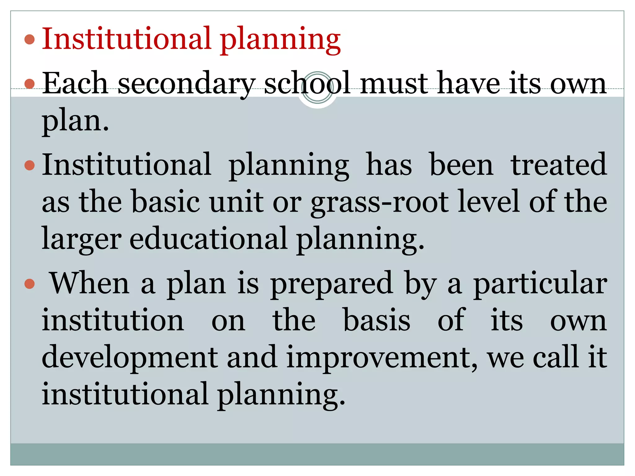 Institutional planning | PPTX