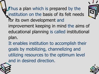 Institutional planning | PPTX