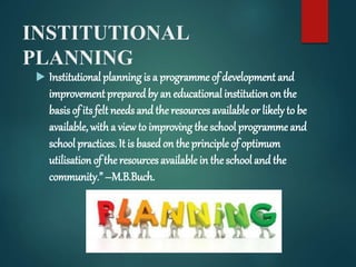 Institutional planning | PPTX