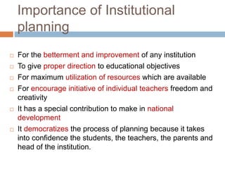 Institutional planning 2nd ass | PPTX