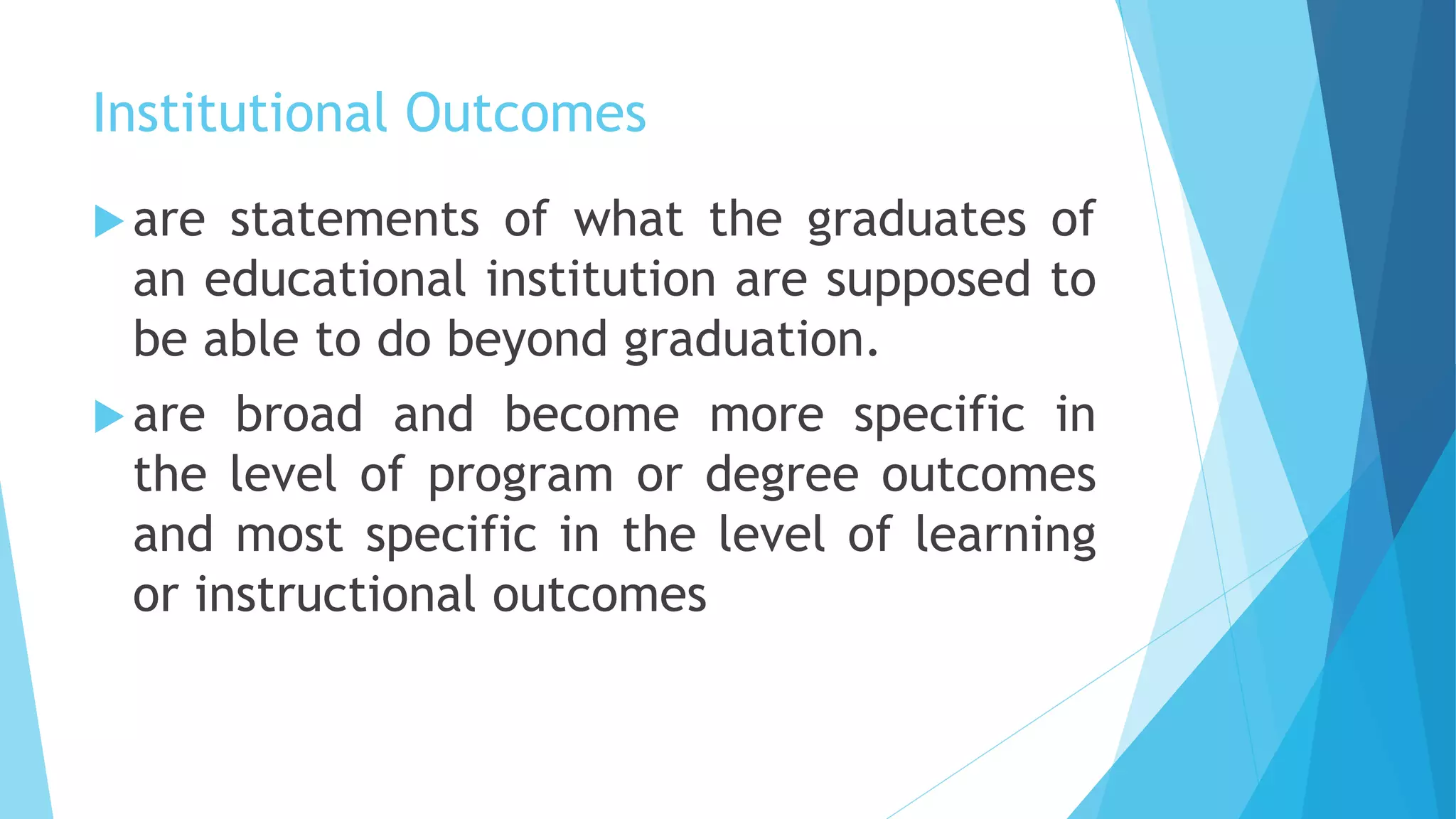 Institutional, Program, Course and Learning Outcome.pptx
