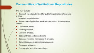 Institutional repositories...for library science.pptx