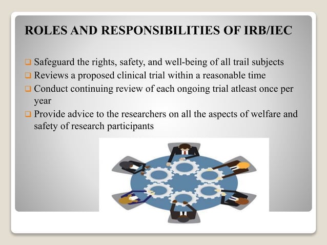 Institutional Review Board (IRB)/ Independent Ethics committee (IEC) | PPTX | Medical Health