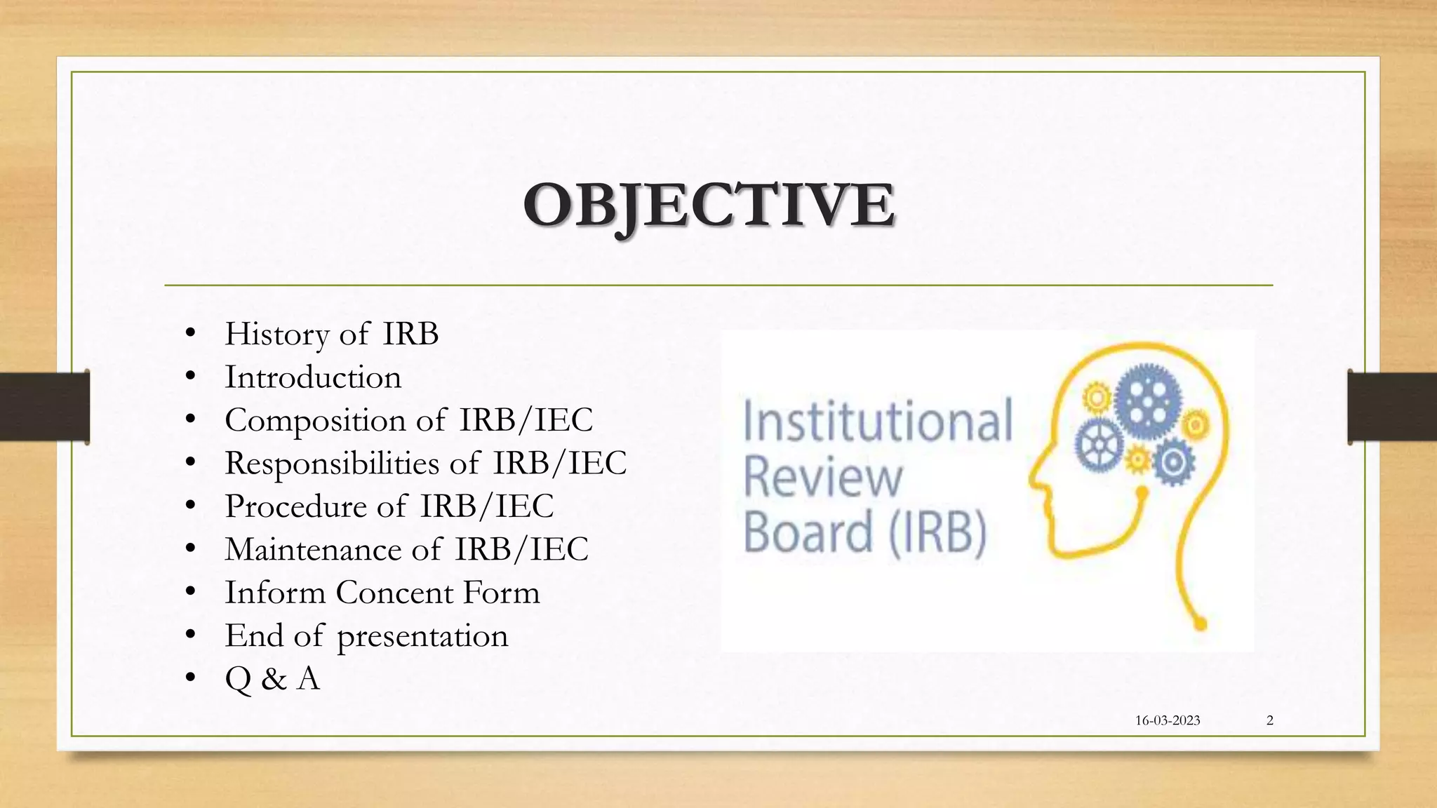 Institutional review Board (IRB) by Mr. Rushikesh Shinde.pptx