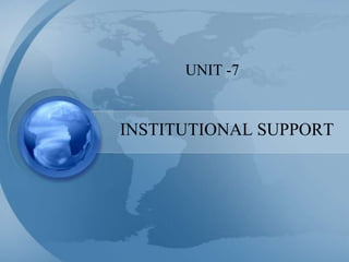 INSTITUTIONAL SUPPORT.pptx