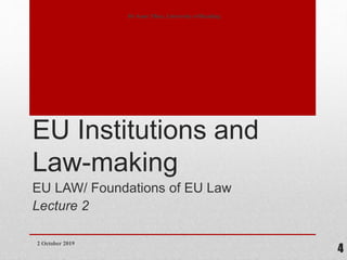 Institutions and Law-Making 2.pptx