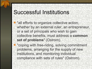 Commons and Institutions For Collective Action | PPT