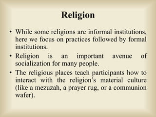 Institutions of socializations | PPTX