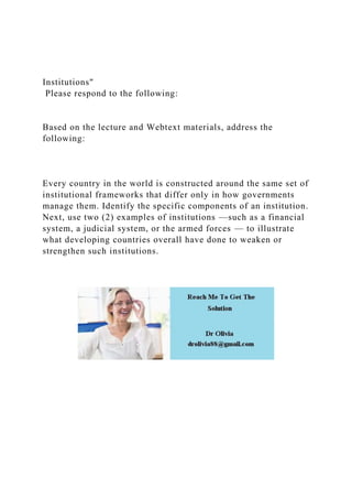 Institutions Please respond to the followingBased on t.docx