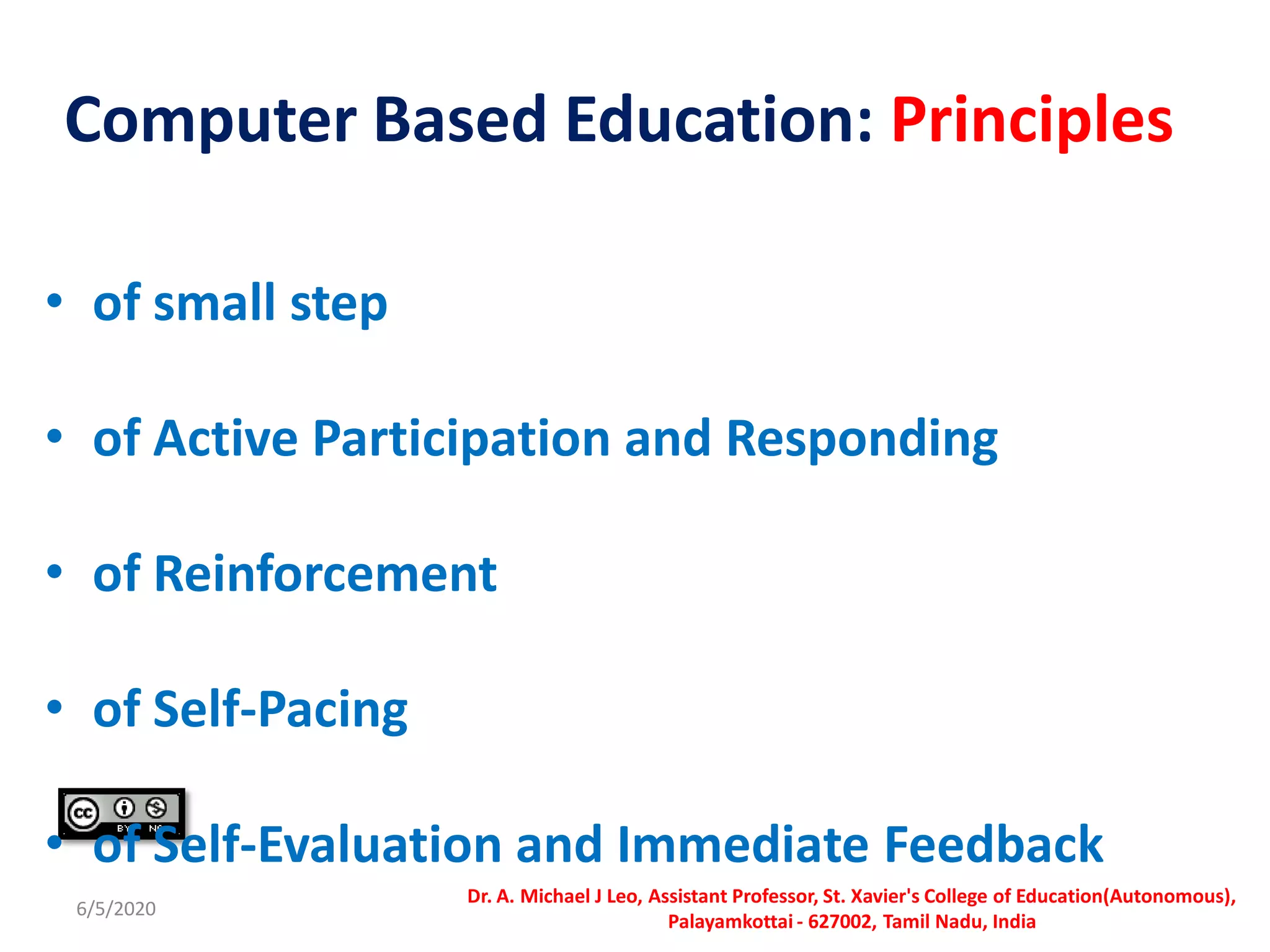System Approach to Instructional Design, Models of Instructional Design and E-learning, CAI,CAL ...