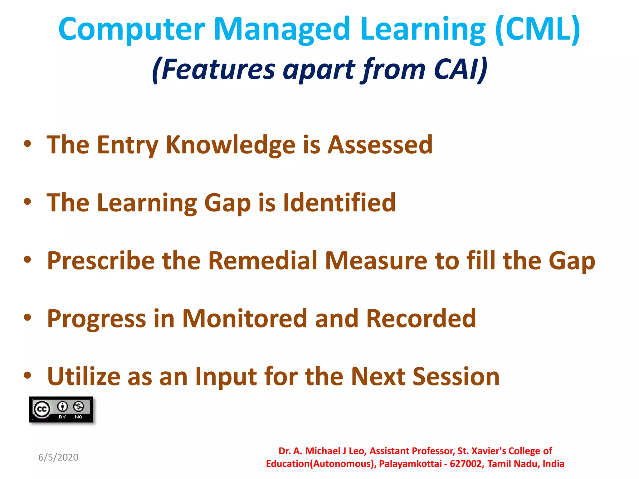 System Approach to Instructional Design, Models of Instructional Design and E-learning, CAI,CAL ...