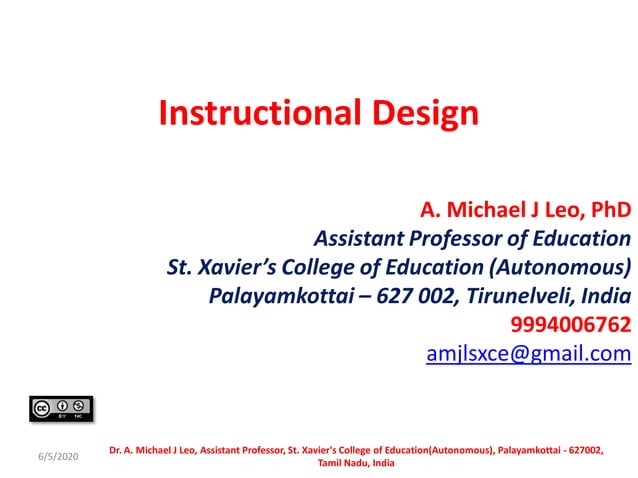 System Approach to Instructional Design, Models of Instructional Design and E-learning, CAI,CAL ...