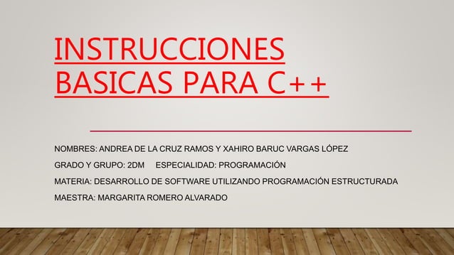 Instrucciones basicas-para-c++ | PPTX
