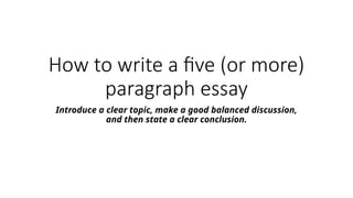 Instruction 5 para essay - how to write a five paragraph essay | PPTX