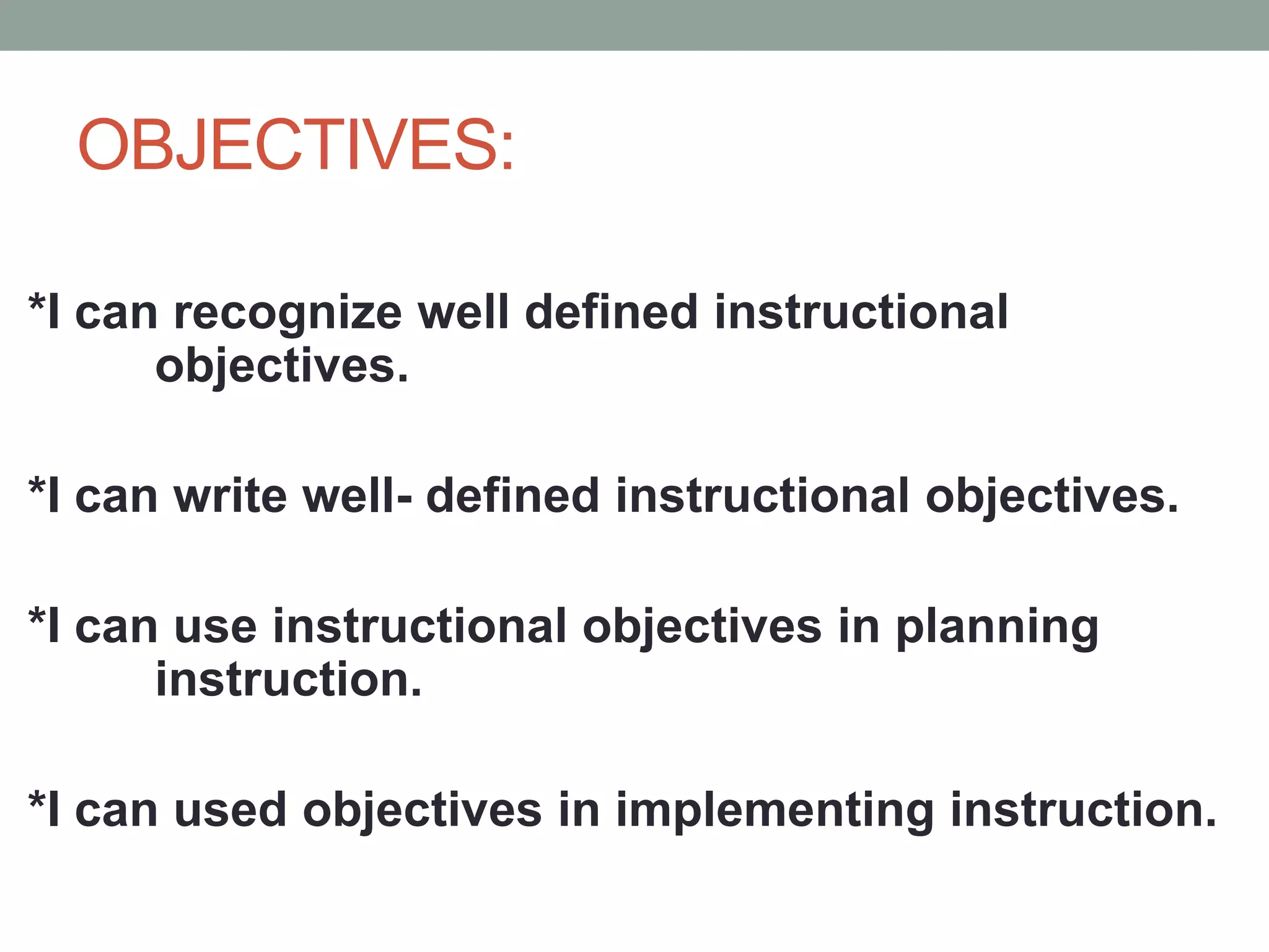 INSTRUCTIONAL OBJECTIVES.pptx