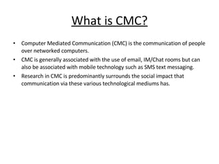 Instructional Communication In Cmc Damian Mann | PPT