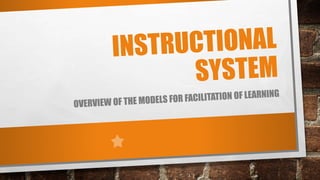 Instructional-System.pptx | Educational Assessment | Education
